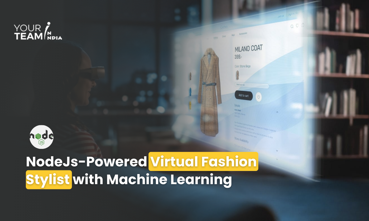 NodeJs-Powered Virtual Fashion Stylist with Machine Learning NodeJs-Powered Virtual Fashion Stylist with Machine Learning